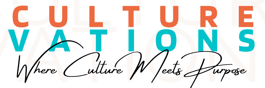 CULTUREVATIONS – Where Culture Meets Purpose